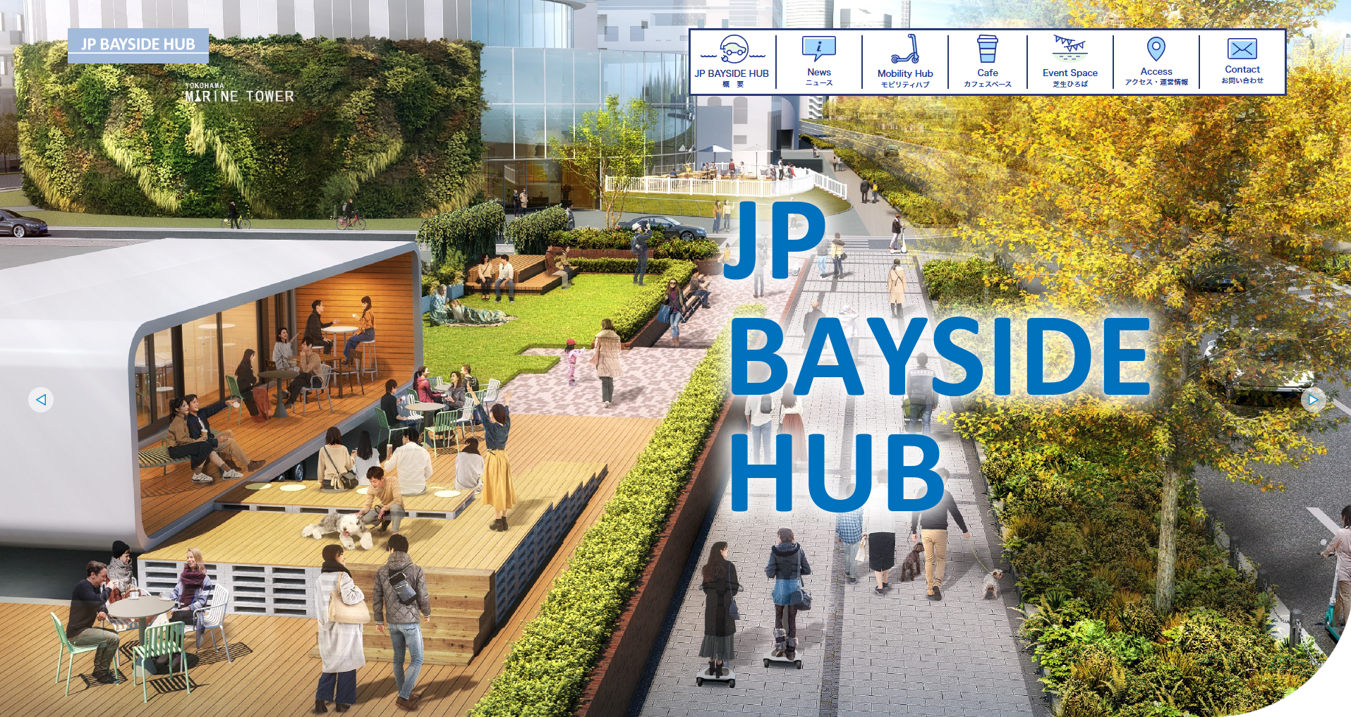 JP BAYSIDE HUB produced by Park Line Promotion Council