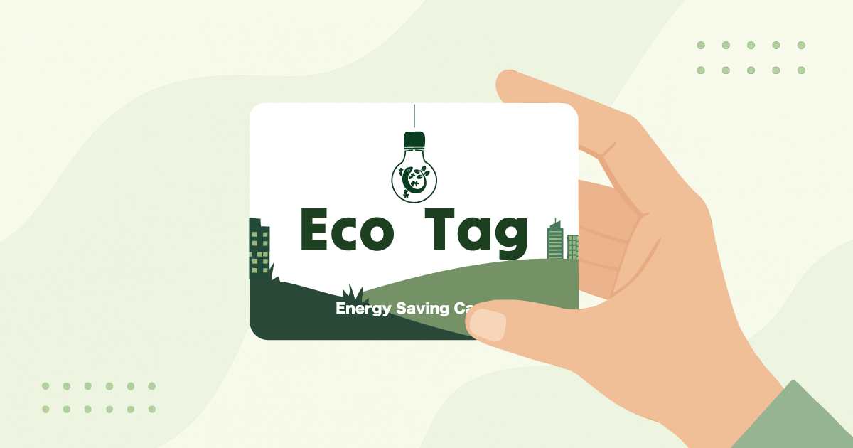 貼るだけで電気代を削減｜家庭や企業で使える節電カードEcoTag（エコタグ）