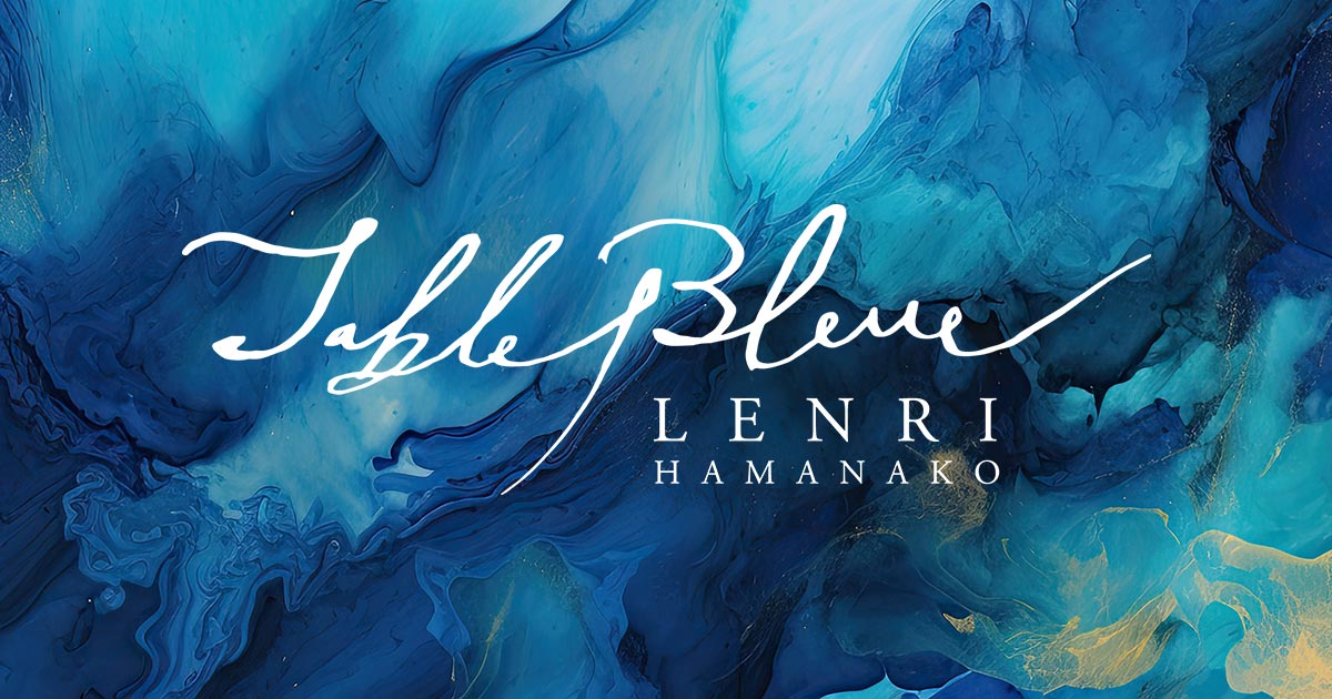 Table Bleue LENRI -浜名湖花博2024ガーデンレストラン