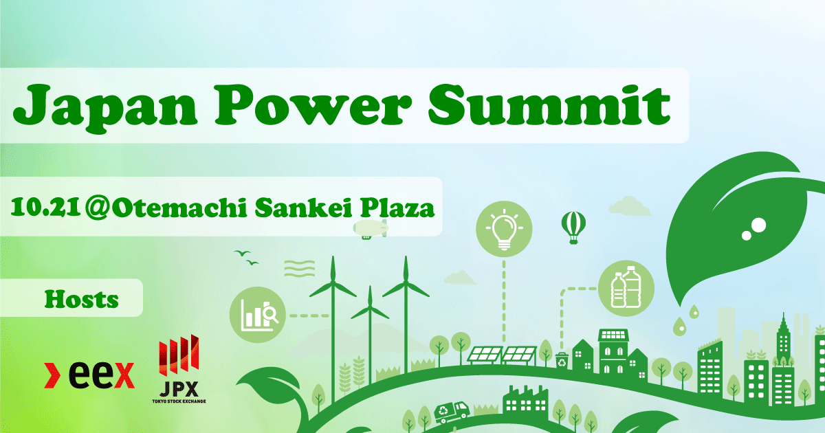 [Jointly hosted by EEX and TOCOM] Japan Power Summit 2025