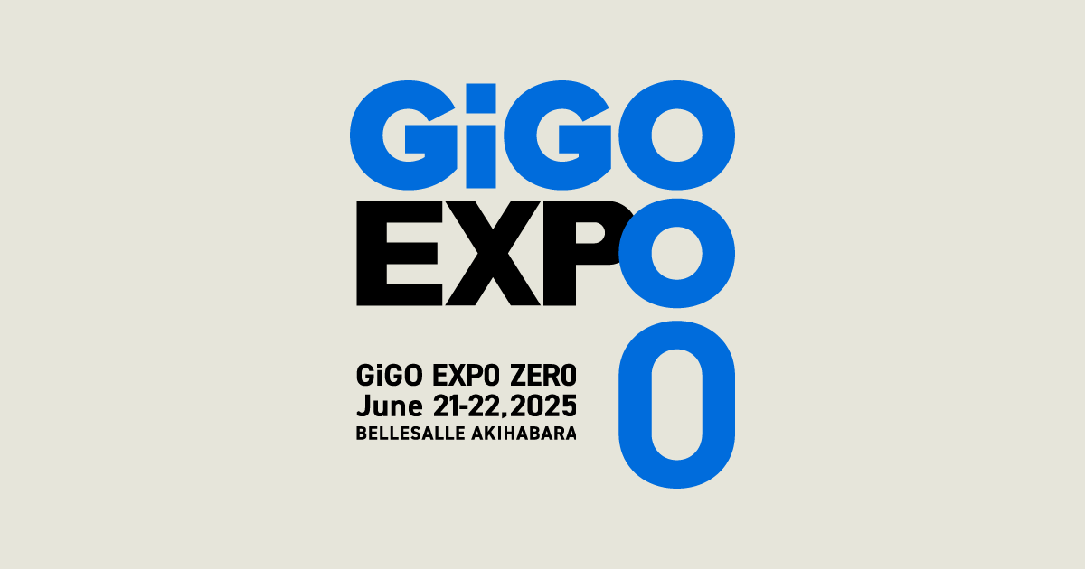 SPECIAL丨GiGO EXPO 0