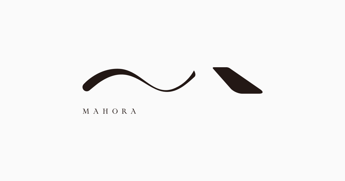 MAHORA | MAHORAについて