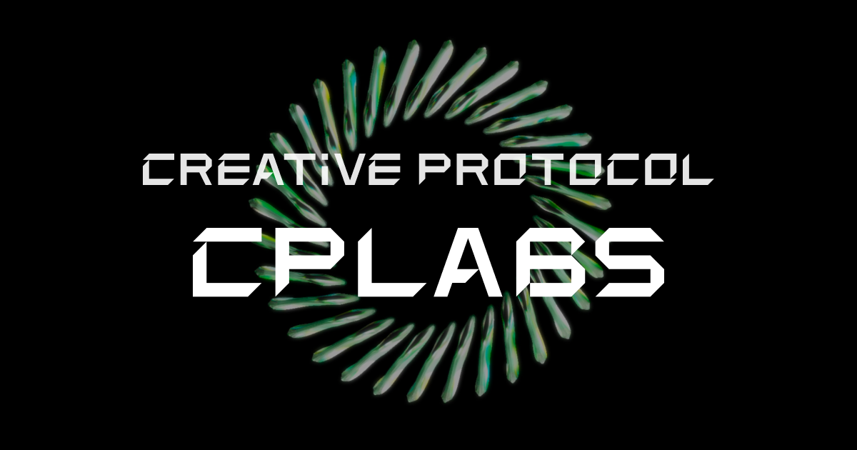CPLABS - CREATIVE PROTOCOL | 씨피랩스