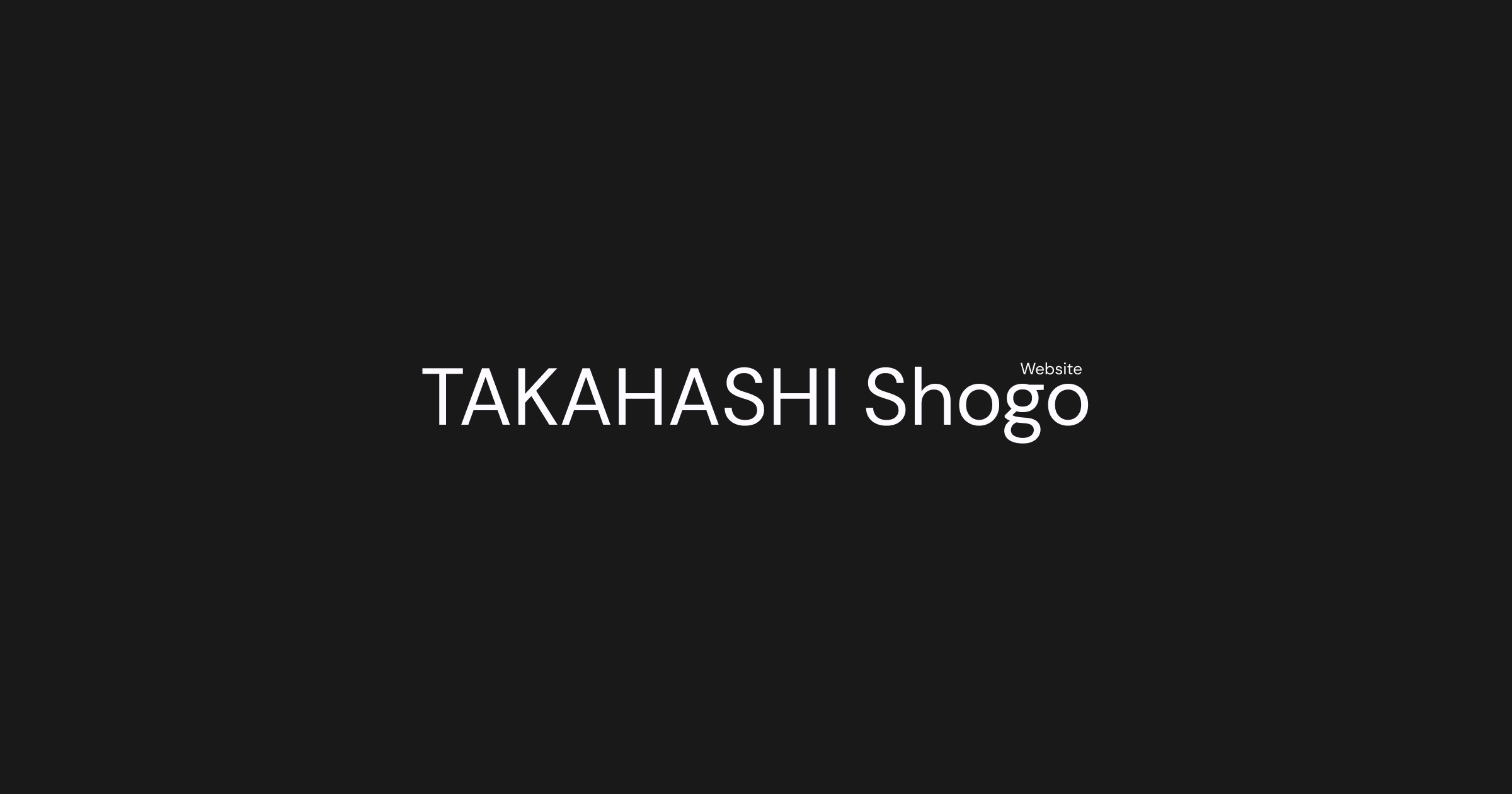TAKAHASHI Shogo Website