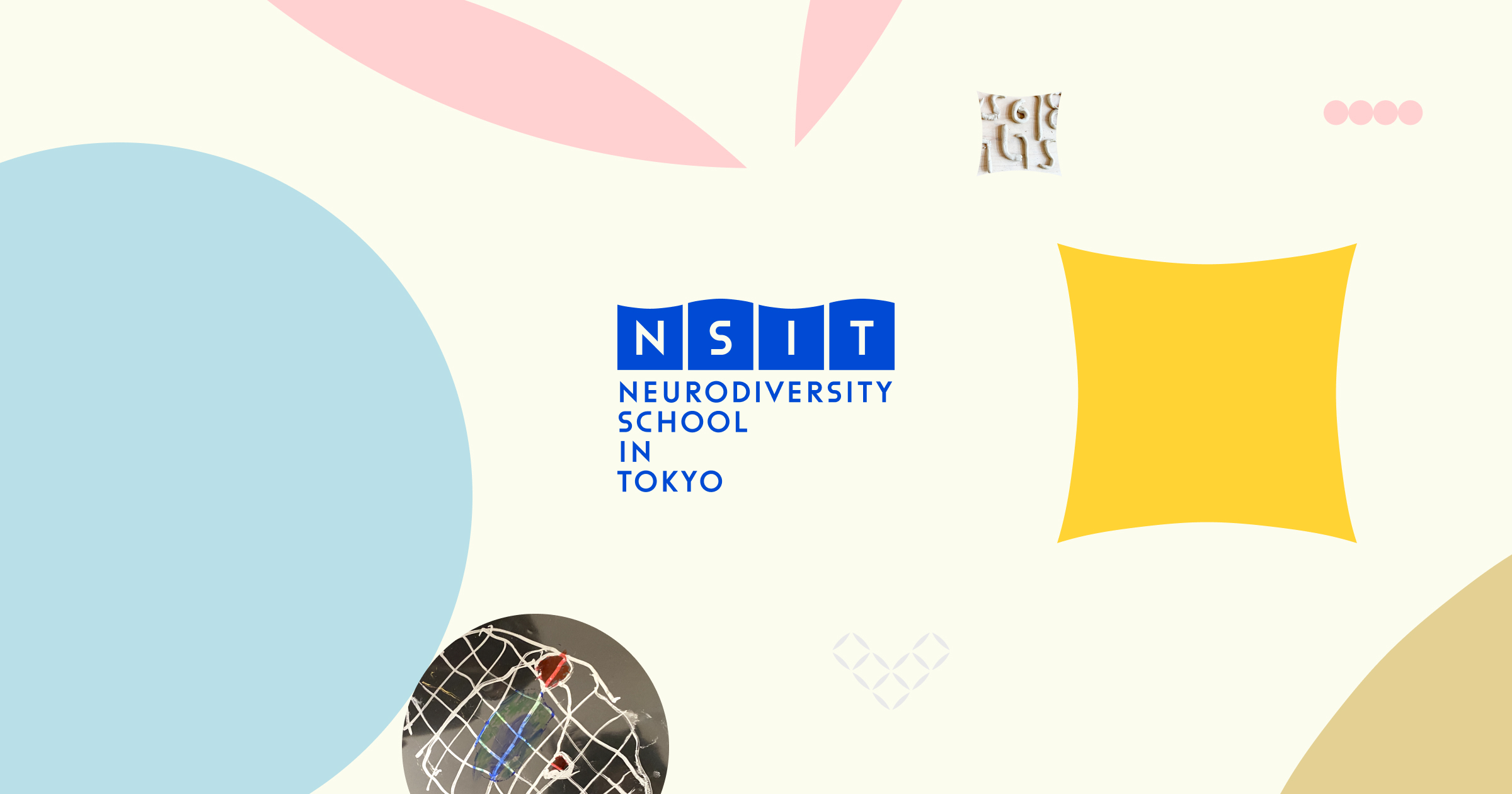 NEWS | Neurodiversity School in Tokyo（NSIT）