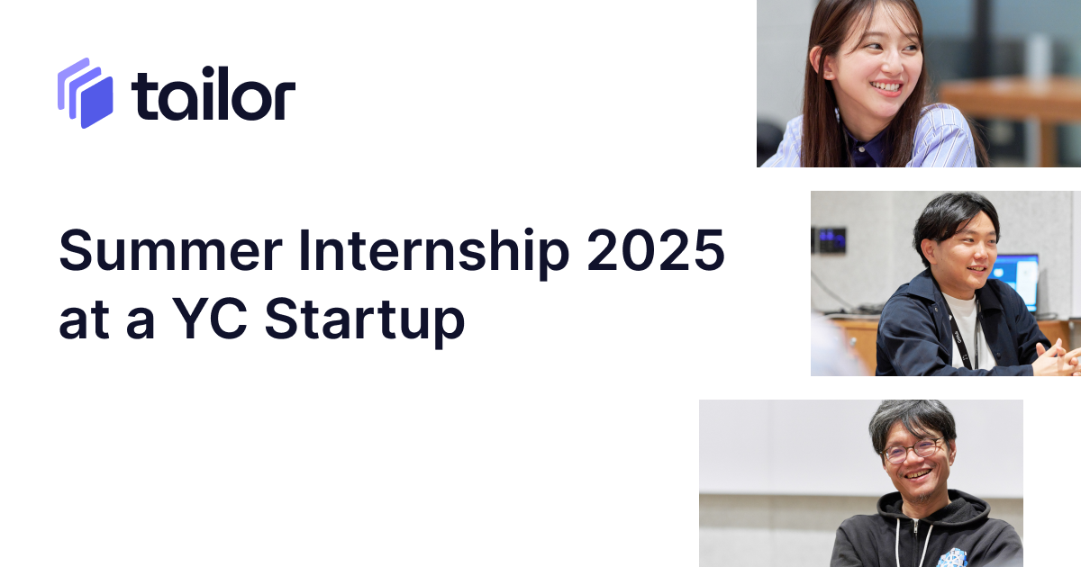 Tailor Summer Internship 2025