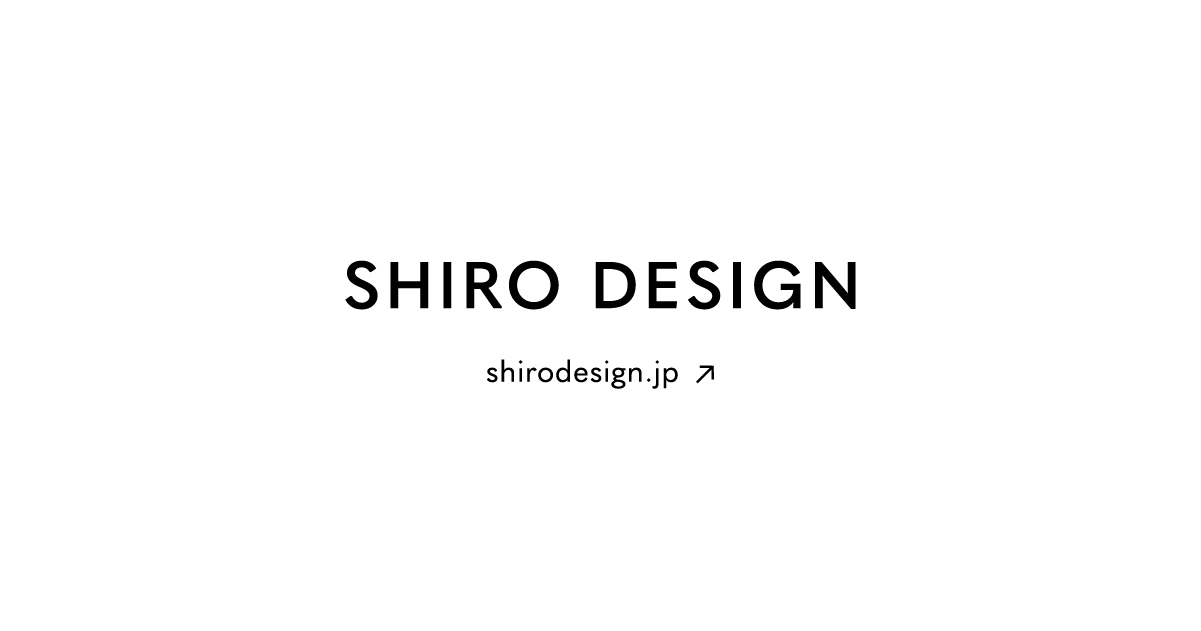 NEWS｜お知らせ・更新情報｜SHIRO DESIGN