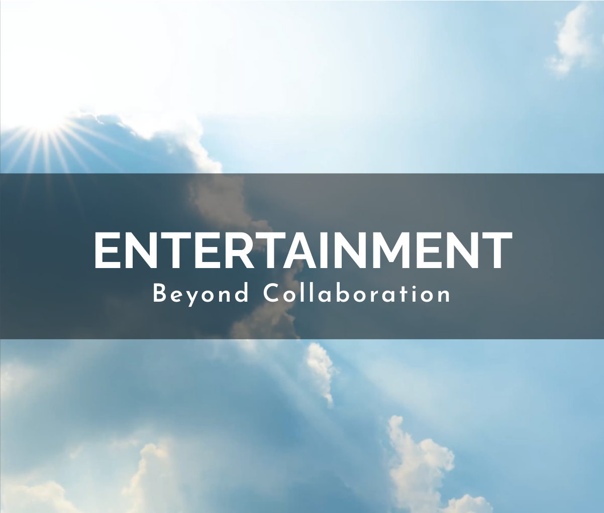 縁TERTAINMENT Beyond Collaboration