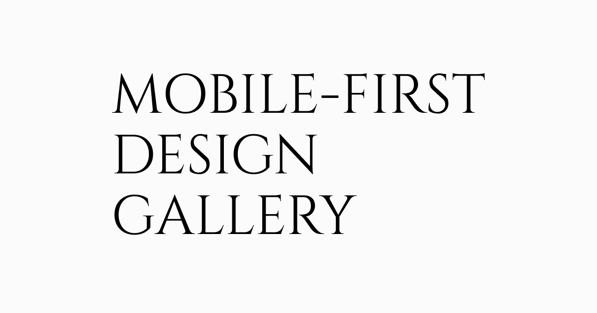 Mobile-first Design Gallery