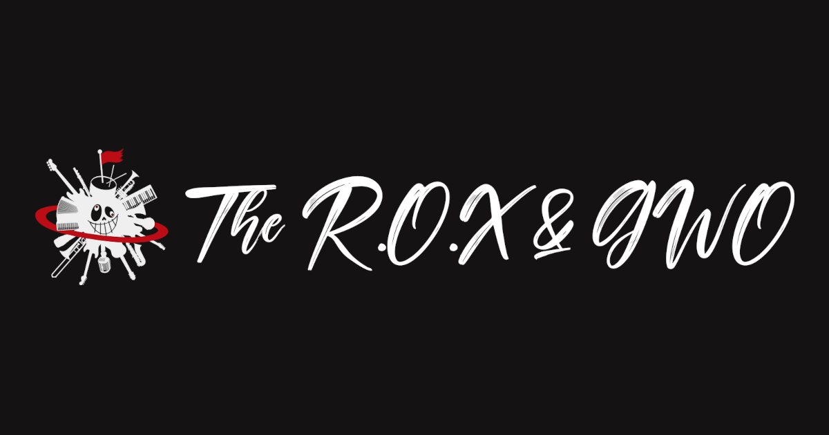 The R.O.X & GWO