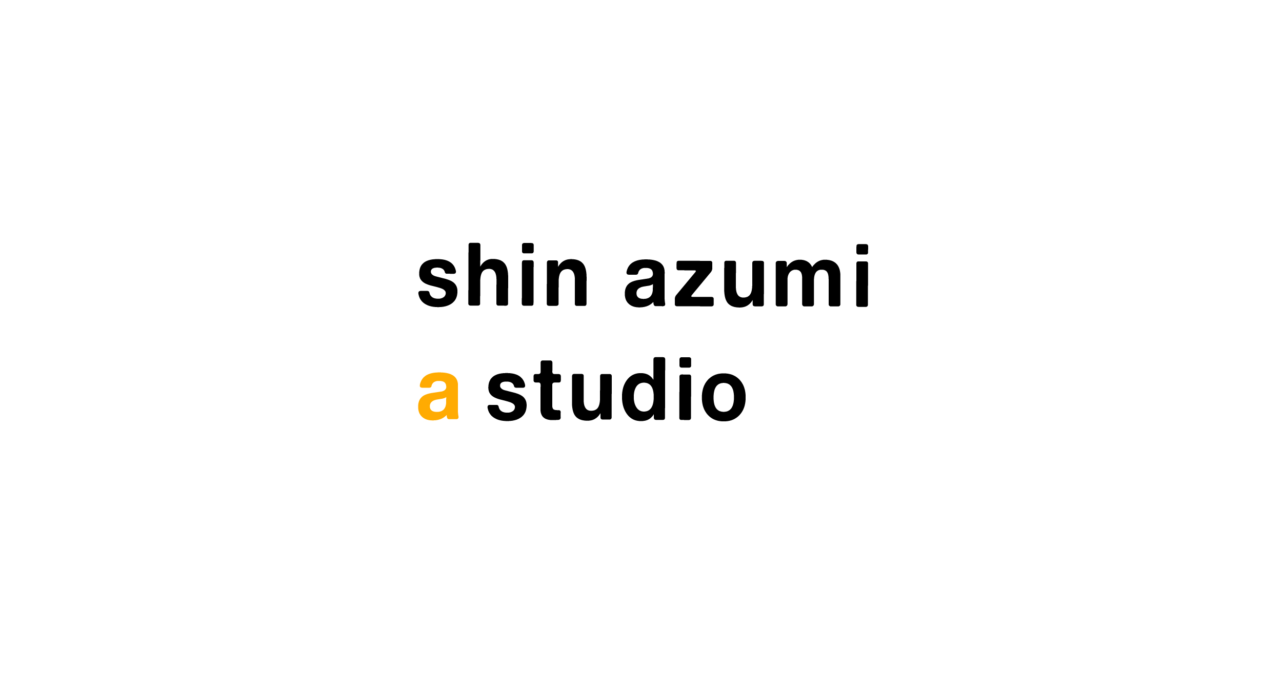 A STUDIO DESIGN Shin Azumi