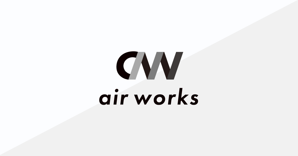 air works | 株式会社エアワークス