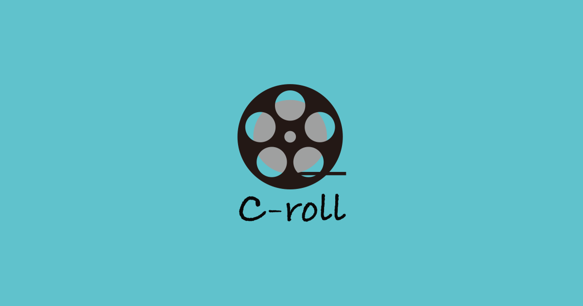 C-roll | CM・PR映像制作