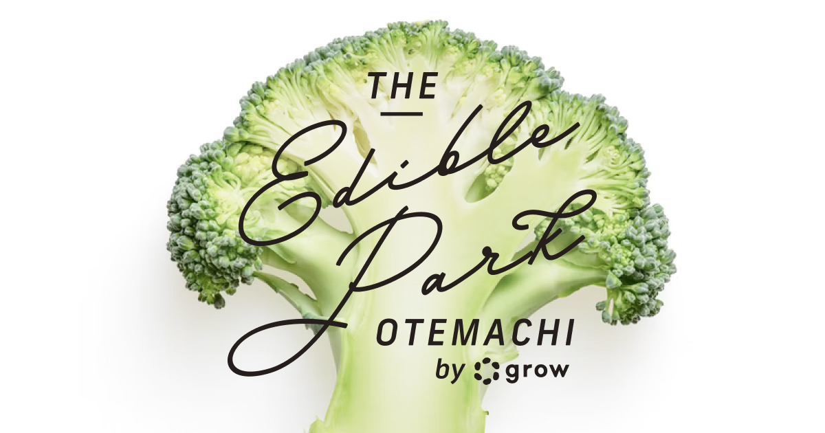 The Edible Park Otemachi