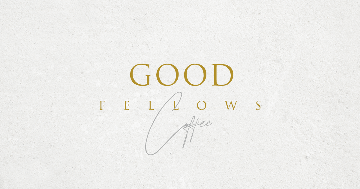 GOOD FELLOWS COFFEE：グッドフェローズコーヒー