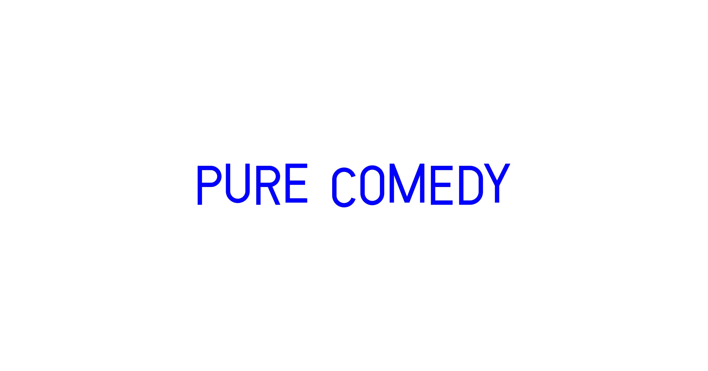 PURE COMEDY | 西岡大貴