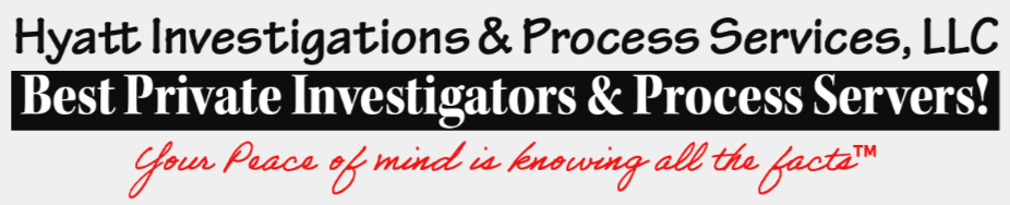 Contact Hyatt Investigations & Process Service LLC Today