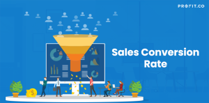 Sales Conversion Rate | Sales KPI Library | Profit.co