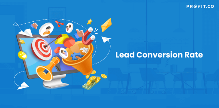 Lead Conversion Rate | Marketing KPI Library | Profit.co
