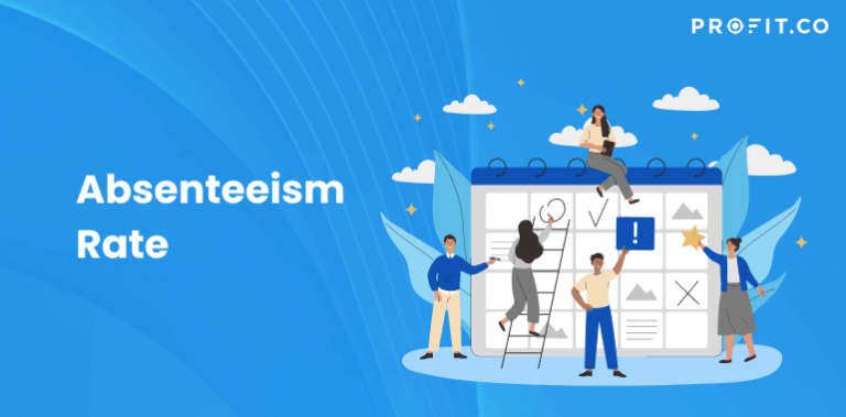 Absenteeism Rate | HR KPI Library | Profit.co