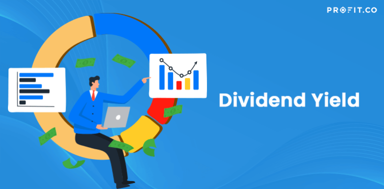 Dividend Yield | Financial KPIs | Profit.co