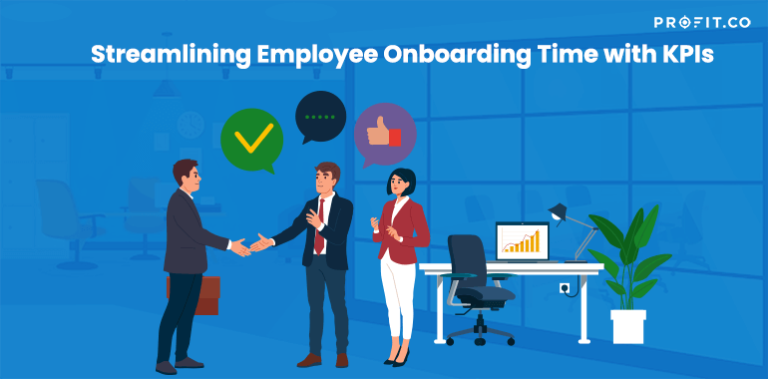 Streamlining Average Employee Onboarding Time KPI | Profit.co