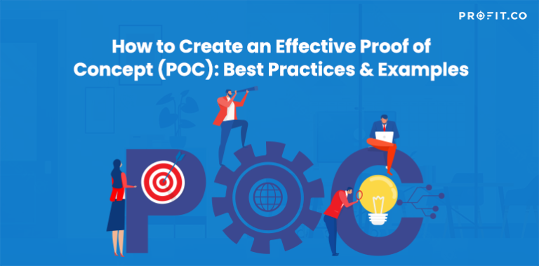 How to Create an Effective Proof of Concept (POC): Best Practices ...