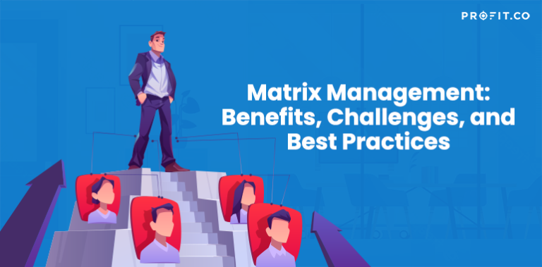 Matrix Management: Benefits, Challenges, and Best Practices for Success