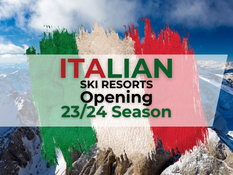 Italian Ski Resorts: Opening Dates 2023 | Project Powder
