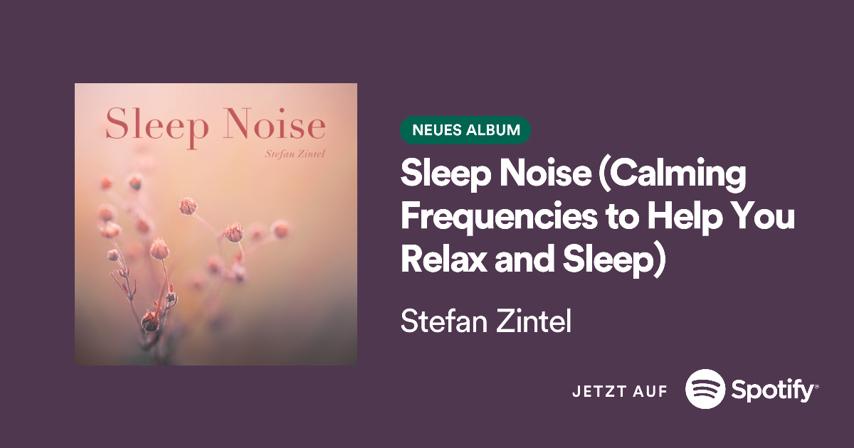 Sleep Noise (Calming Frequencies to Help You Relax and Sleep)