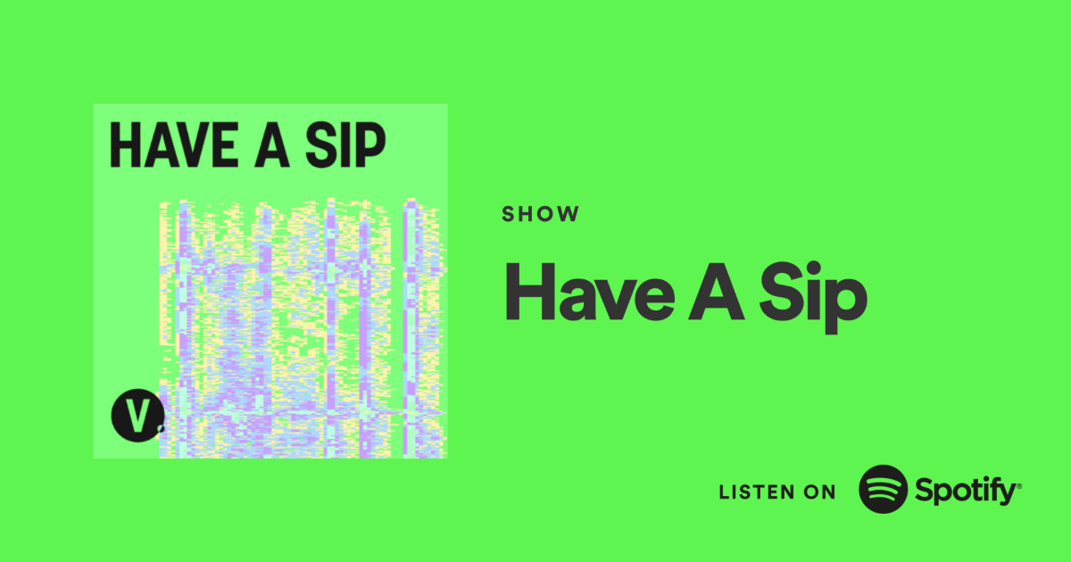 Have A Sip