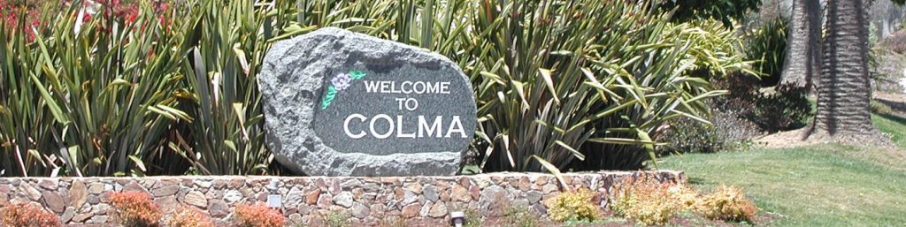 Welcome to the Town of Colma - Town of Colma