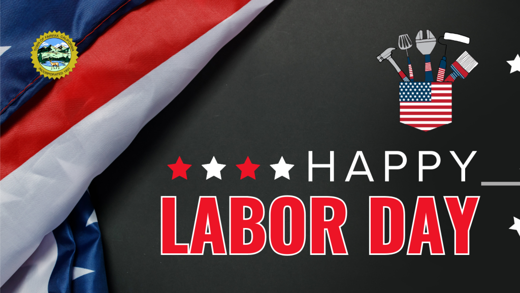 Administrative offices closed in observance of Labor Day - Town of Fairfax