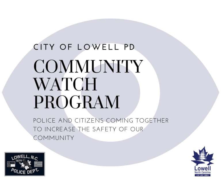 Community Watch Program - Lowell, NC