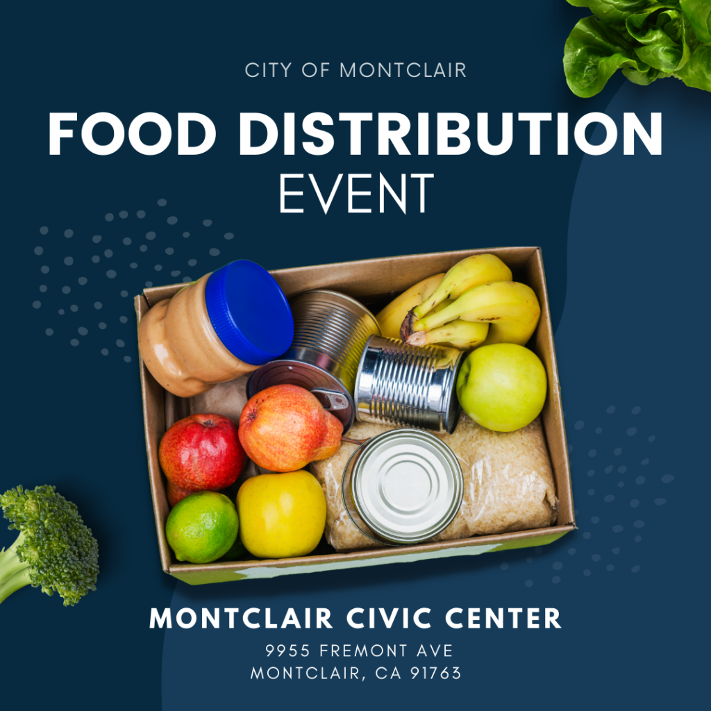 Monthly Food Distribution Event - Montclair, CA