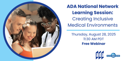 ADA National Network Learning Session: Creating Inclusive Medical ...