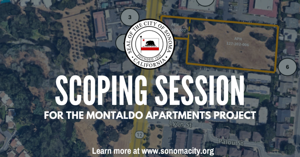 Scoping Session for the Montaldo Apartments Project - City of Sonoma