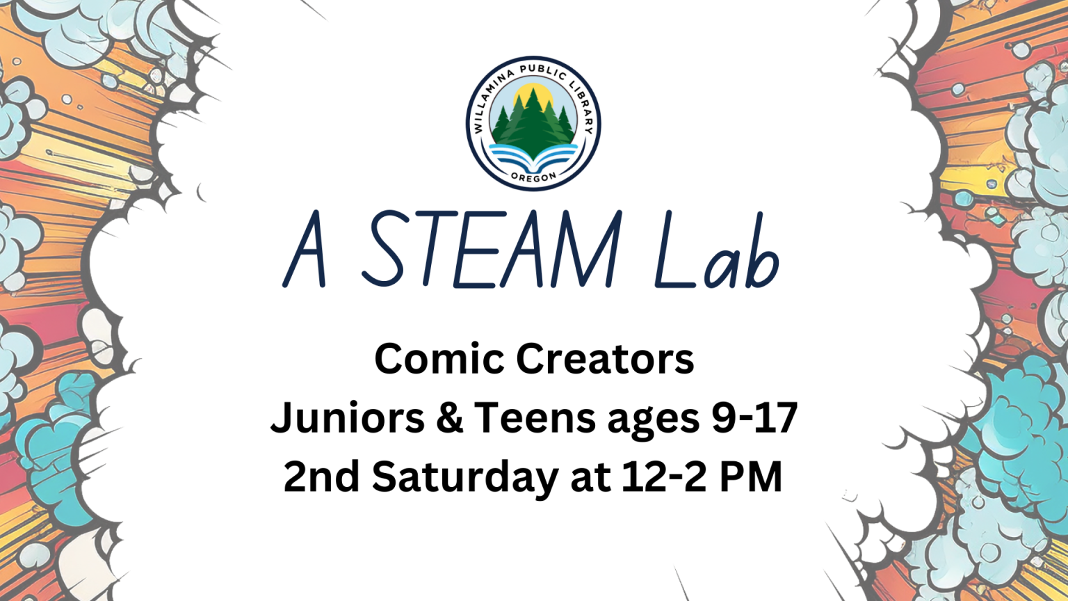 A STEAM Lab: Comic Creators - Willamina, OR