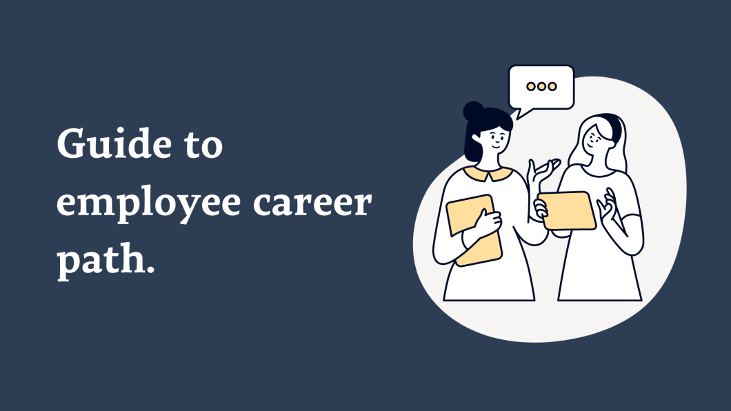 Employee Career Path - Pave The Way To Employee Success