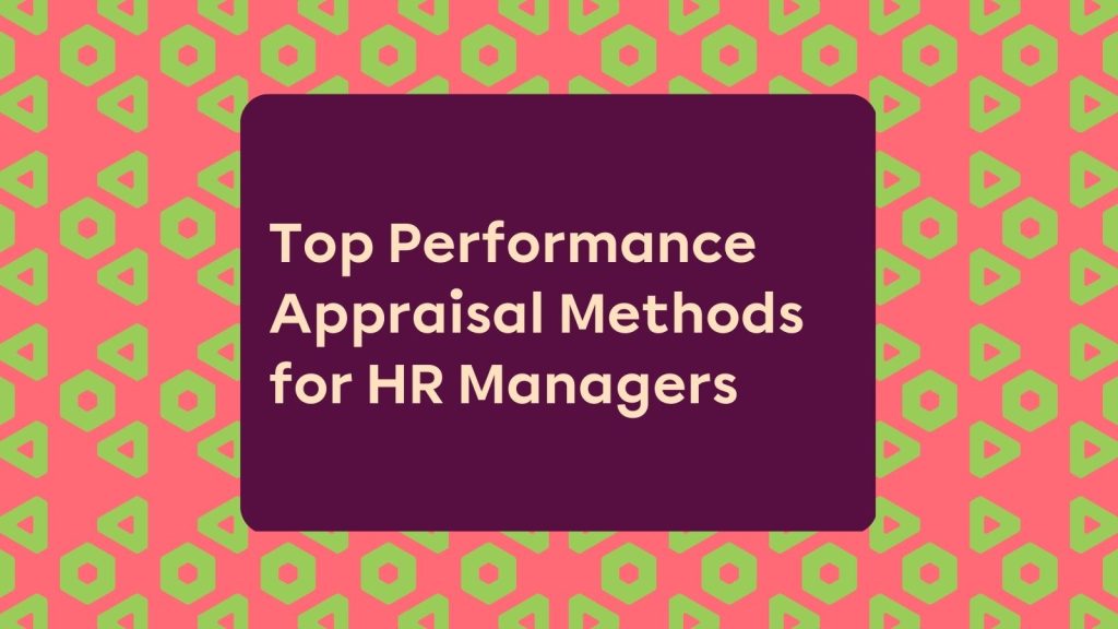 How to Frame Performance Appraisal Objectives