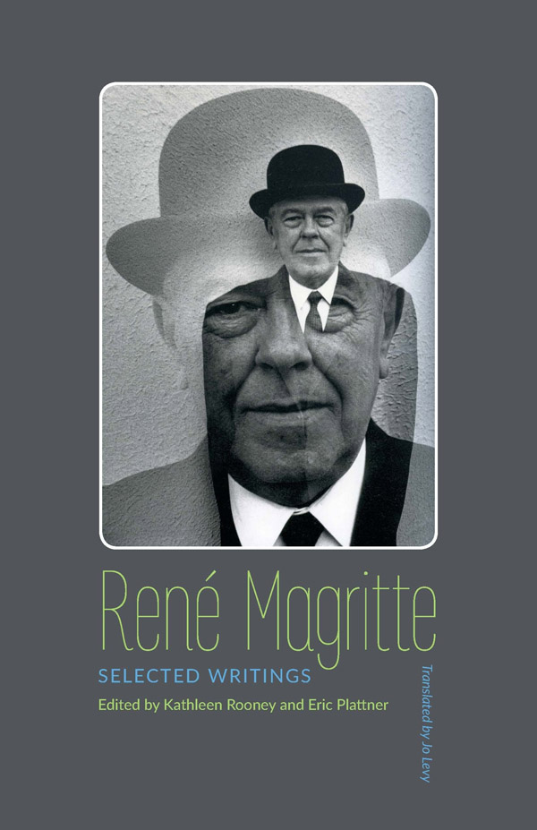 René Magritte: Selected Writings – The Brooklyn Rail