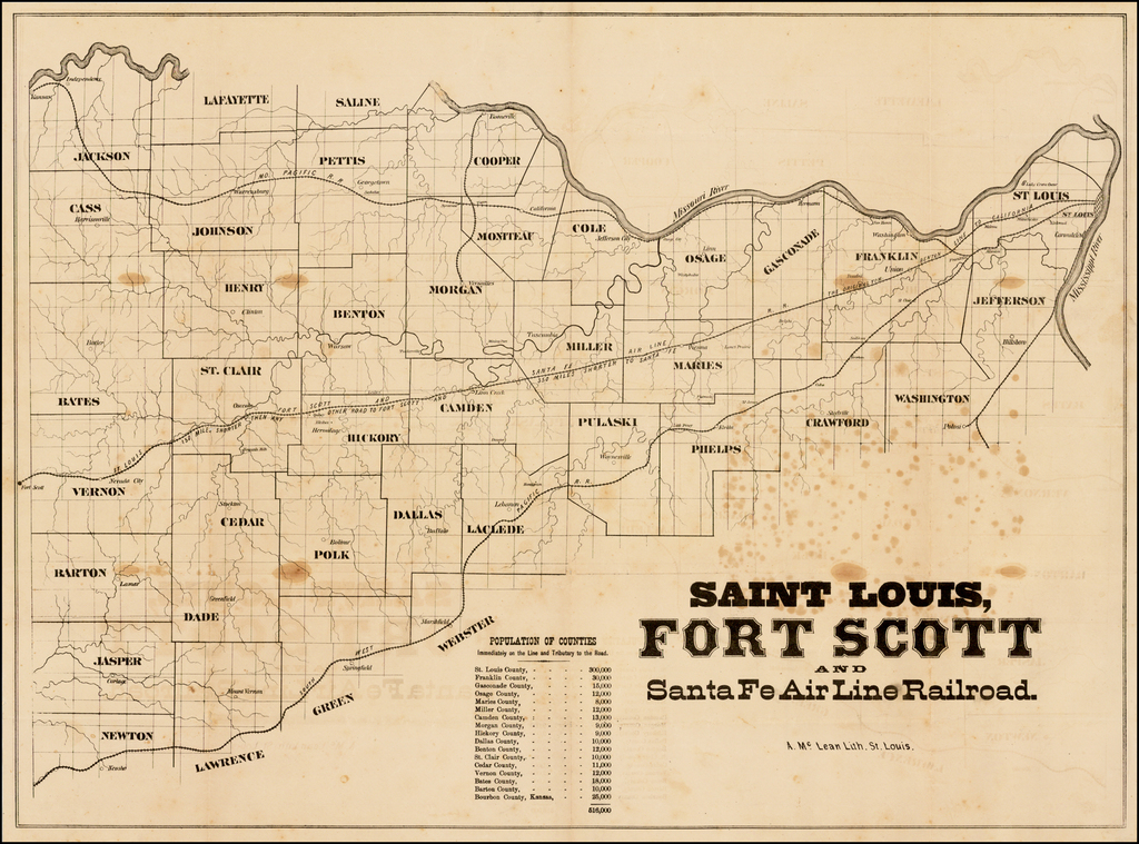 Saint Louis, Fort Scott and Santa Fe Air Line Railroad - Barry Lawrence ...