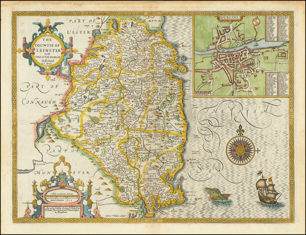 The Countie of Leinster with The Citie Dublin Described . . . 1610 ...
