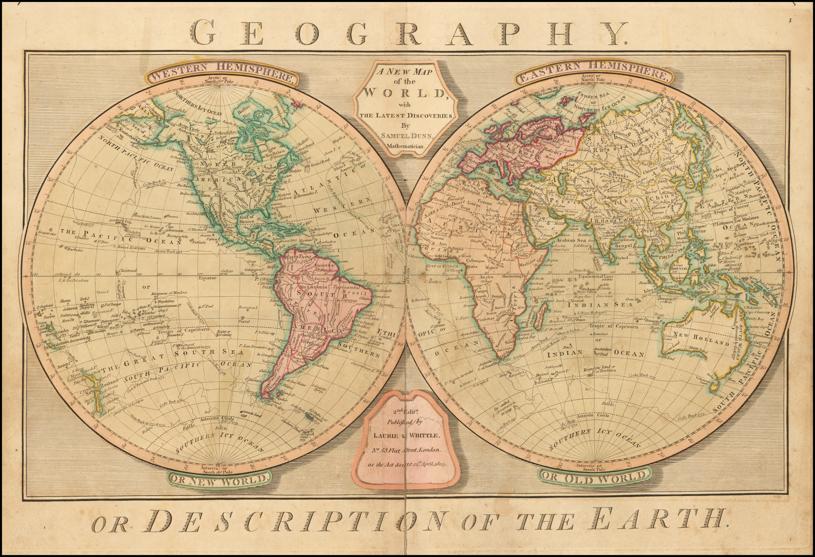 A New Map of the World, with The Latest Discoveries. By Samuel Dunn ...
