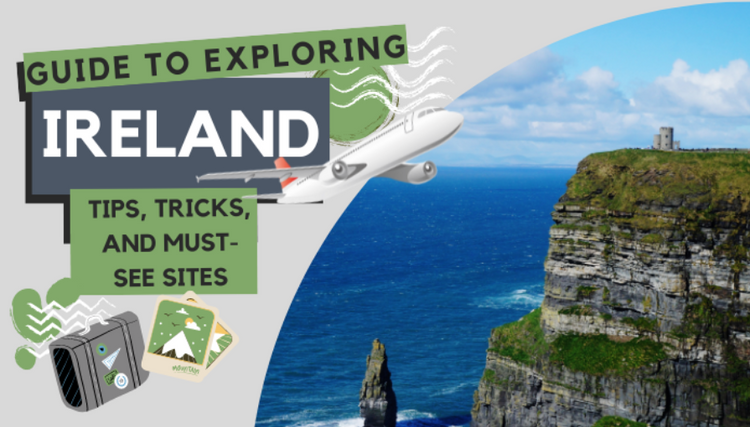 Guide to Exploring Ireland: Tips, Tricks, and Must-See Sites | RatePunk