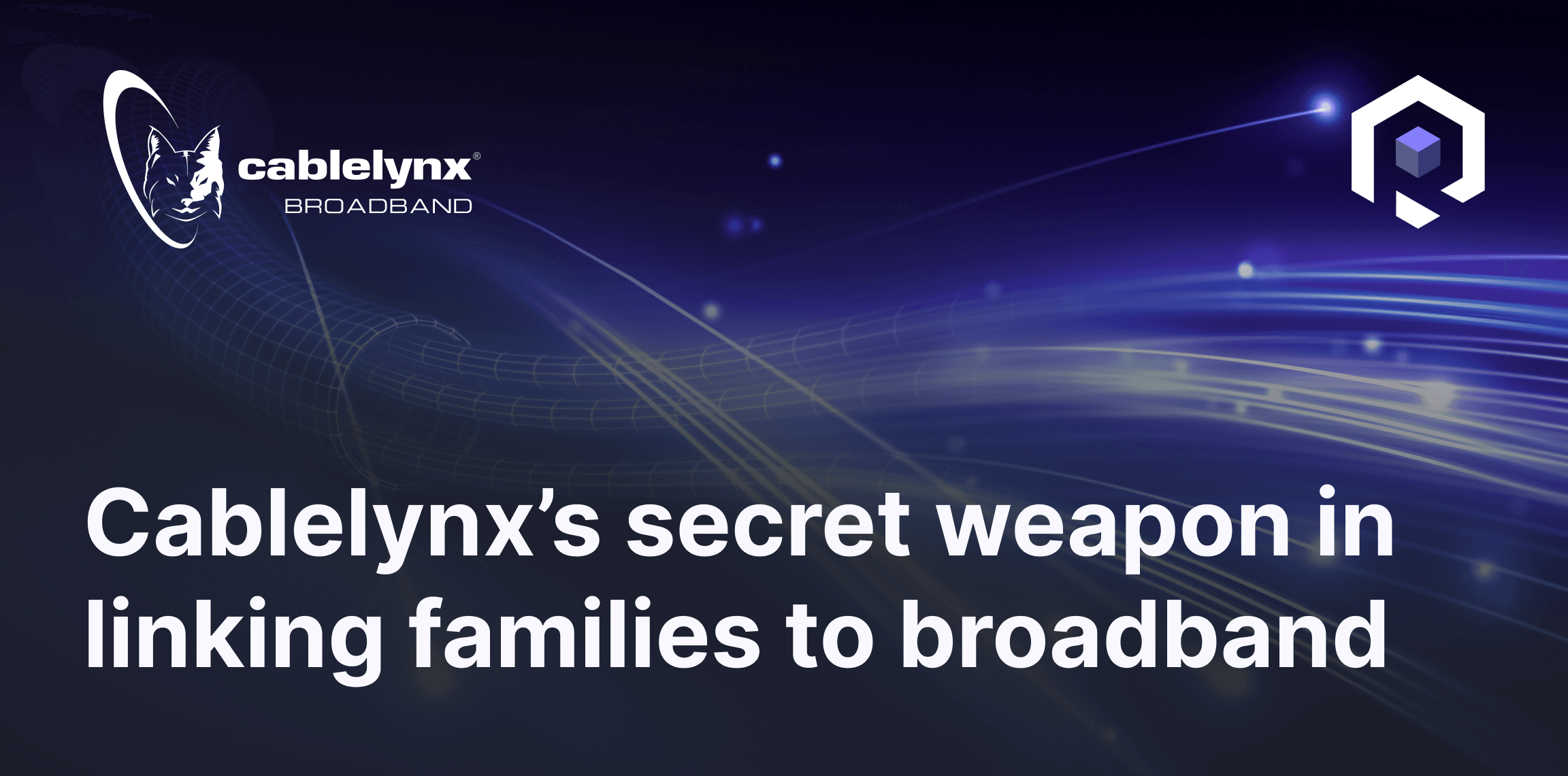 Here’s Cablelynx’s secret weapon to tackle BEAD