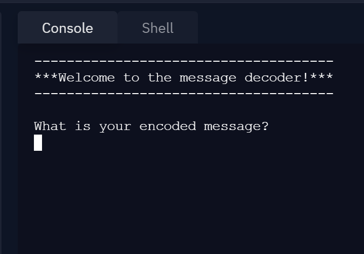 Welcome to the Message Decoder! - Replit