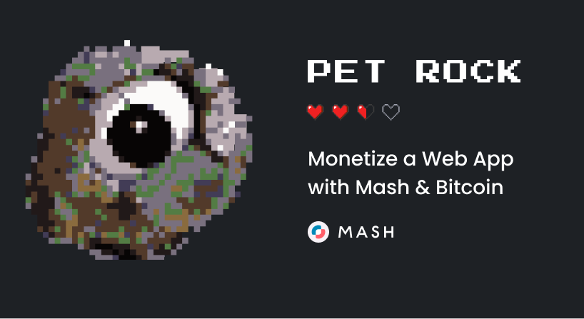 Monetize a web app with Mash & Bitcoin: Pet Rock Simulator - Replit
