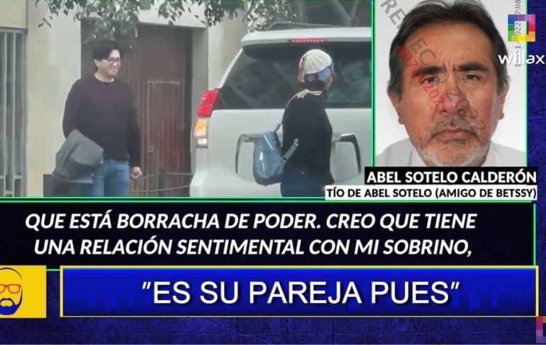 Tío de Abel Sotelo confirma que su sobrino tiene una relación con ...