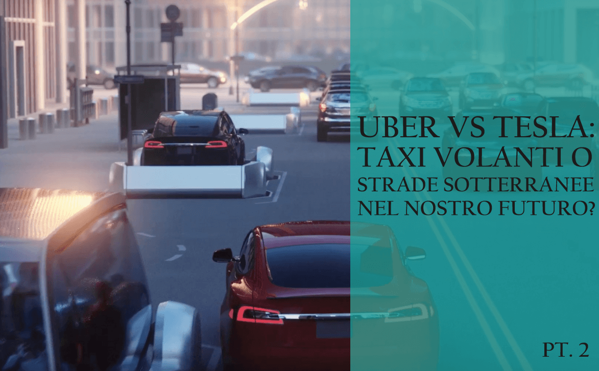 Uber vs Tesla: taxi volanti o strade sotterranee nel nostro futuro ...